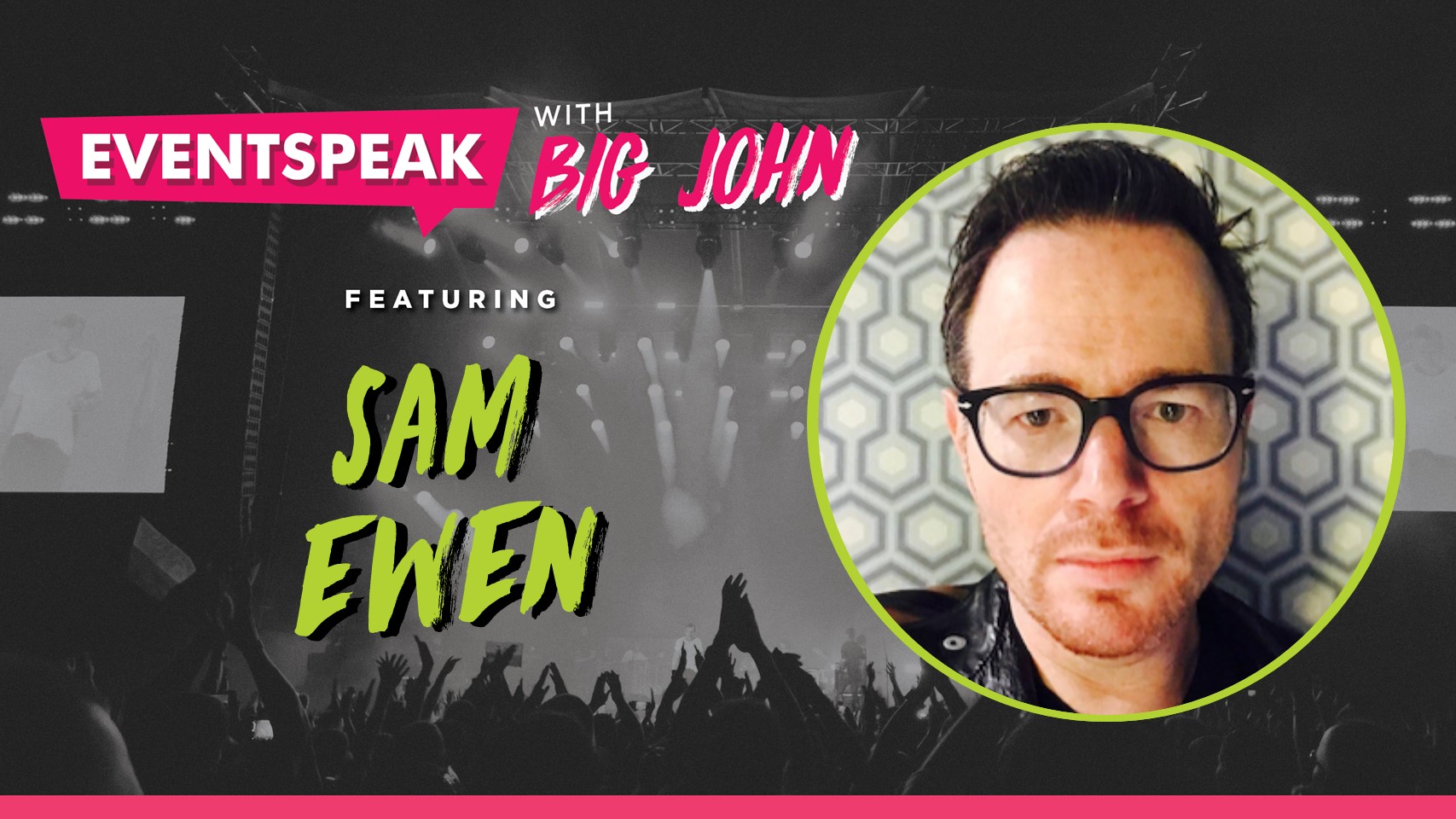 Sam Ewen #029 - EventSpeak